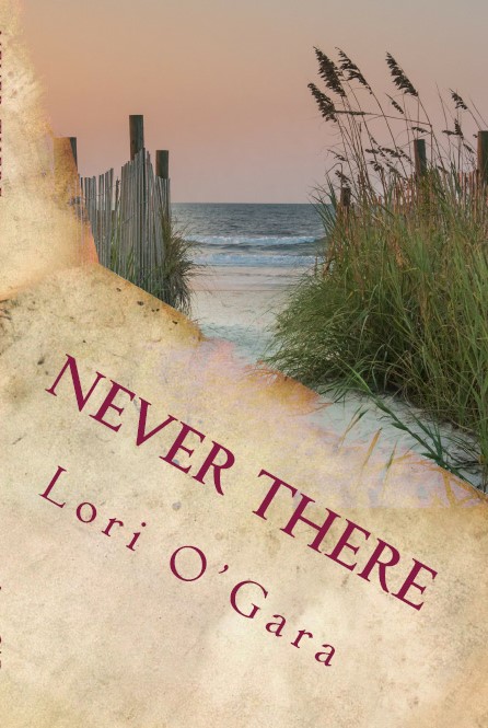 Cover Reveal: Never There – Brendan & Lori O'Gara